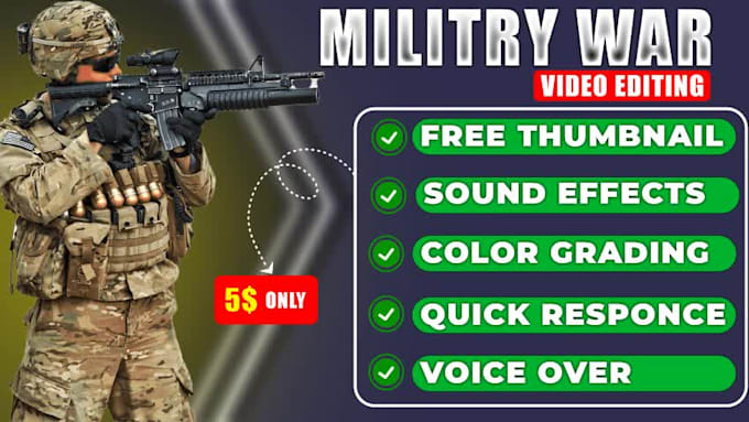 Do military war video editing by Asif_486 | Fiverr