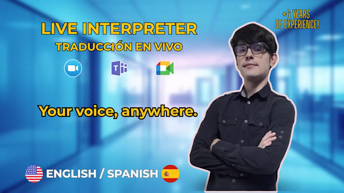 Be your live english and spanish translator and interpreter by ...