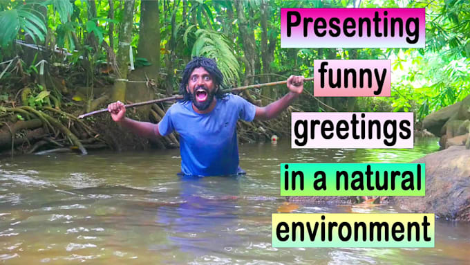 Make funny greeting videos that will surprise you by Smilecreations2 ...