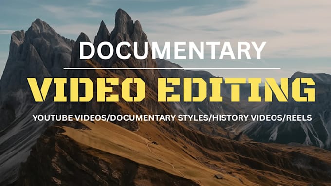 Edit professional history documentary video editing by Harry_leo04 | Fiverr