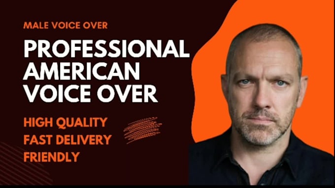 Record a professional american male voice over in english by ...
