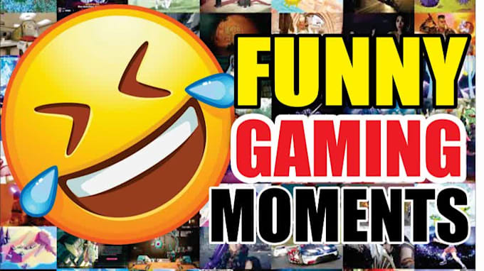 Edit funny gaming video with memes and funny sound effects for youtube ...