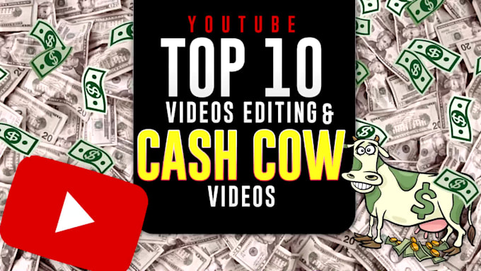 Faceless cash cow videos and top 10 videos editing by Khola_studio | Fiverr