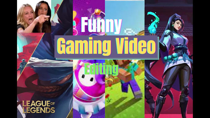 Do funny and engaging gaming video editing for youtube by Aerish369 ...