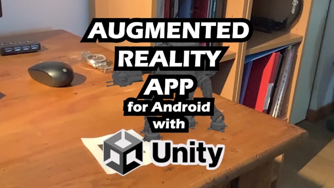Develop ar apps for android with unity by Pierpaolos | Fiverr