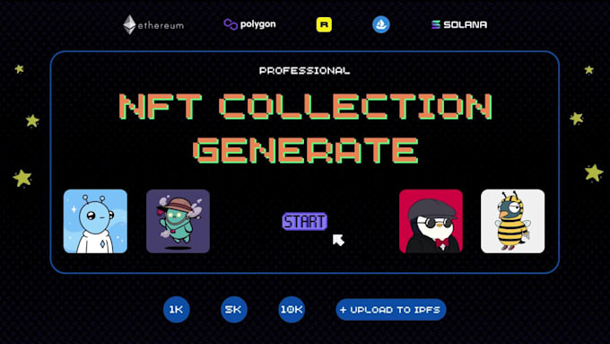 Generate a nft collection with rarity and metadata and ipfs, smart ...