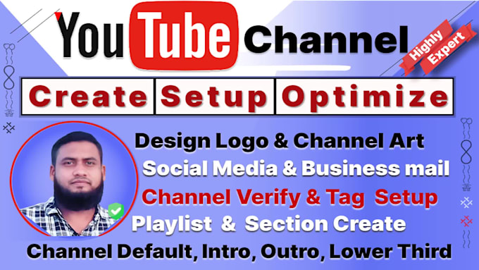 Create, setup youtube channel with perfect design and seo by Facebook ...