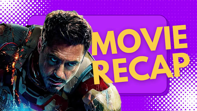 Make movie recaps for your channel by Video_mate | Fiverr