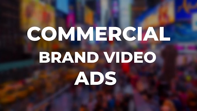 Create commercial promotional and explainer video ad for business by ...