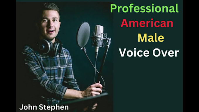 Record a professional american male voice over by John_stephen82 | Fiverr