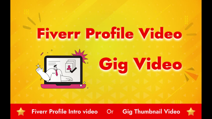Create a fiverr gig video for your fiverr profile or gig video ...