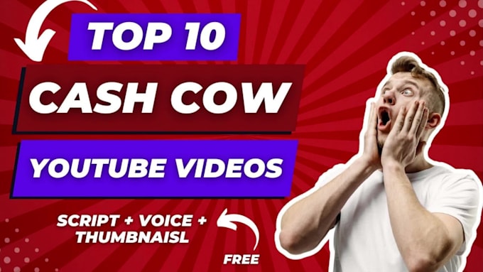 Create top 10 cash cow youtube videos by Mubashirali761 | Fiverr