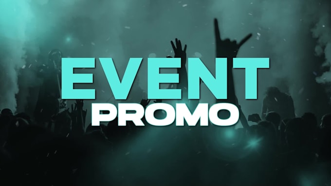 Create event promo video, festival, conference, concert by ...