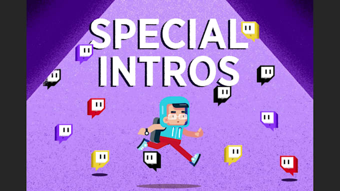 Create a special custom intro for twitch by Streamerstudio | Fiverr
