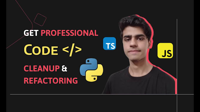 Refactor Cleanup Javascript Typescript And Python Code By Rishabh671 Fiverr