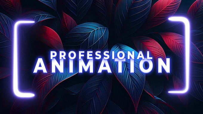 Professional creation of animations by Michaeltsu | Fiverr