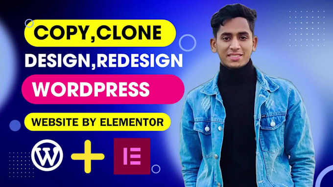 Redesign Copy Clone Revamp Duplicate Wordpress Website By Elementor