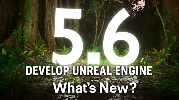 Develop unreal engine 5 6 games, ue5, ue4, ue, blueprints, vfx, and ...
