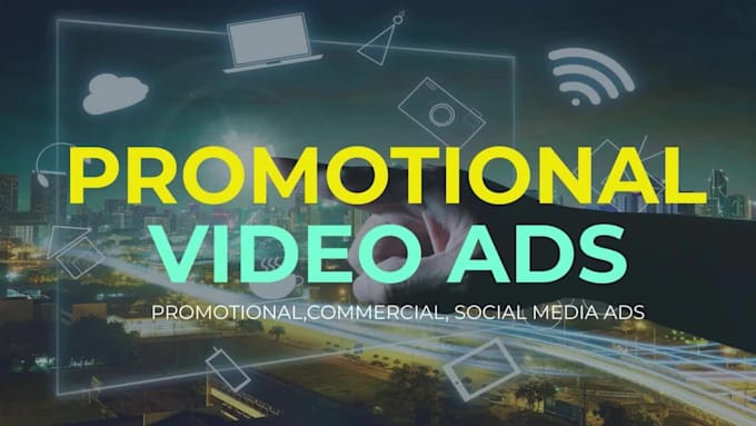Create promotional marketing video or brand commercial short video ads ...