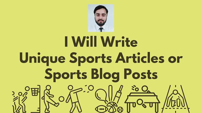 Write unique sports articles or sports blog posts by Farwa_noor1 | Fiverr