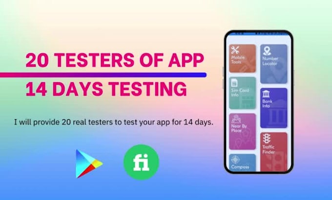 Provide 20 real testers to test your app for 14 days by Kumkumbbk | Fiverr