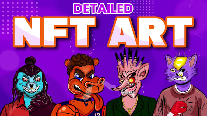 Design creative nft character for your nft collection by Guldastafatima ...