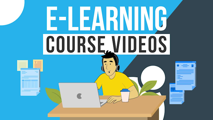 Create online elearning video course creation and training video by ...