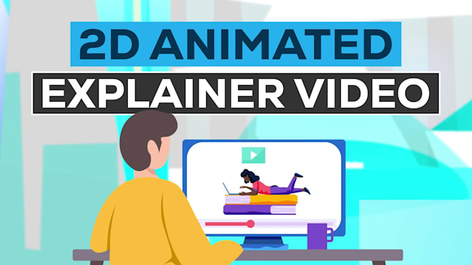 Create high quality custom 2d animated explainer video by Sajib_saiful | Fiverr