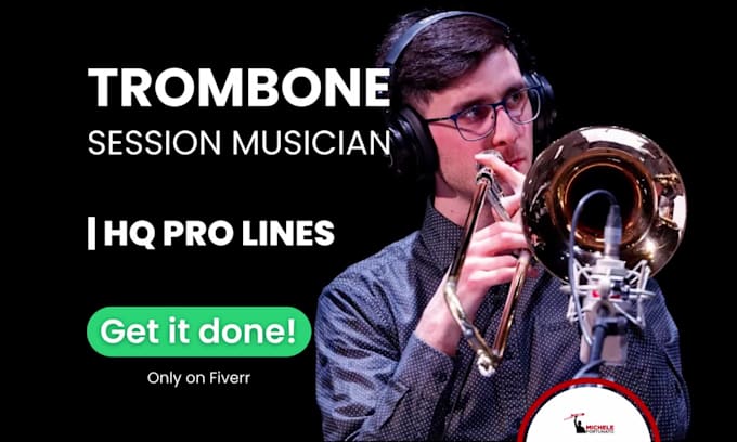 Record pro trombone lines any style by Trombonhero | Fiverr