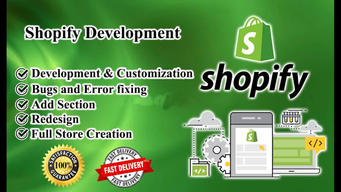 Do shopify development and store customization, bugs fixing by ... Do shopify development and store customization, bugs fixing by ...
