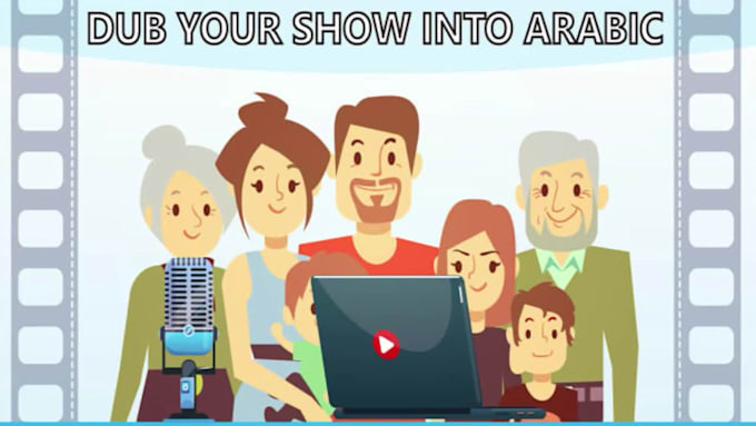 Dub kids show from english to arabic, all characters by Ellafaj | Fiverr
