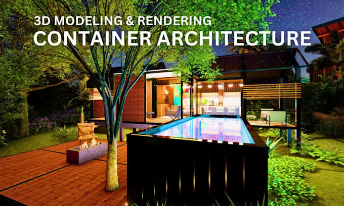 Design stunning 3d visualizations for shipping container homes and ...