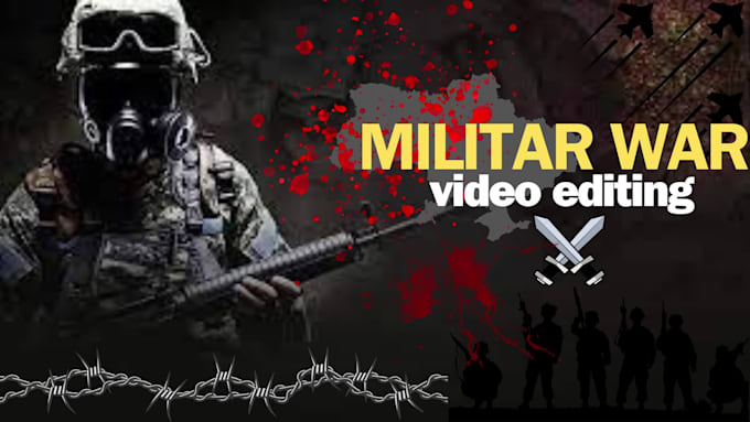 Edit youtube war and military niche videos by Hassan_edi | Fiverr