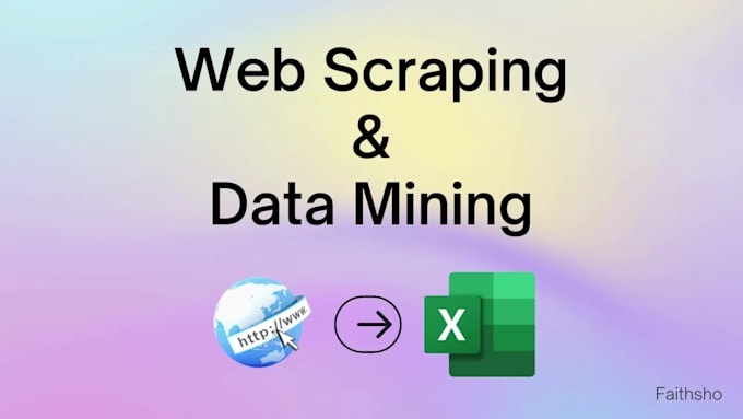 Do web scraping, data extraction from any directory by Faithsho | Fiverr