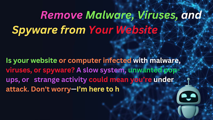 Remove malware , virus and spyware from your website by Salina_25 | Fiverr