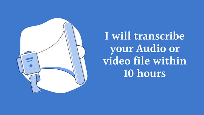 Transcribe your audio and video accurately in 10 hours by ...