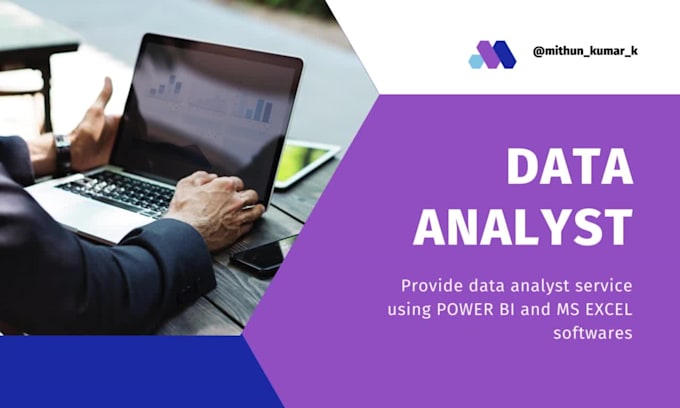Do data analysis using power bi and ms excel softwares by Mithun_kumar_k | Fiverr