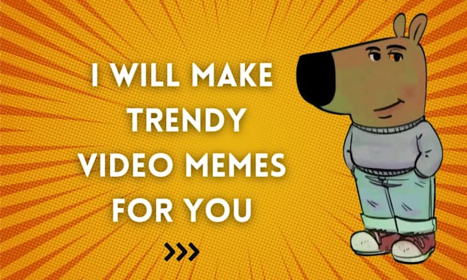 Make video memes for your social media, business or brand by Ranzansir ...