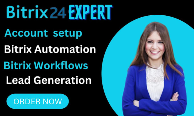 Bitrix24, bitrix, bitrix24 crm, bitrix expert, bitrix automation bitrix ...