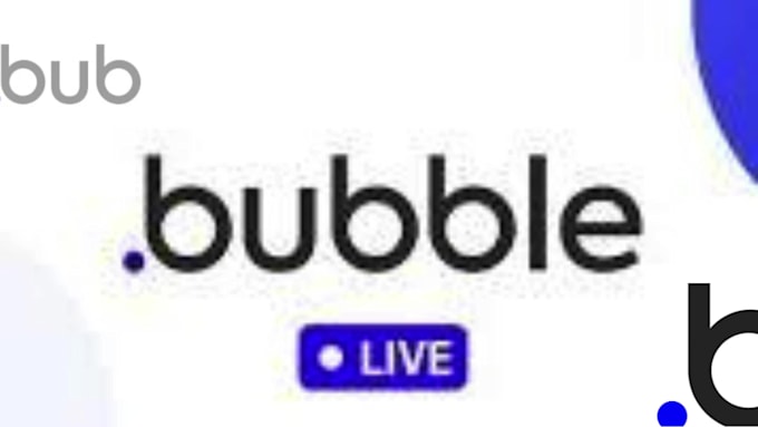 Do bubble io website bubble mvp bubble developer build bubble app for ...
