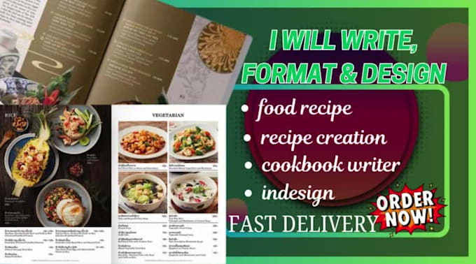 Write, format, design food recipe, recipe creation, cookbook writer ...