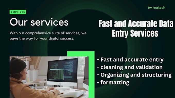 Provide fast and accurate data entry service by Tw_realtech | Fiverr