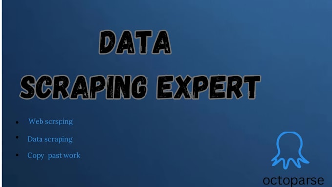 Do data scraping without coding by Saminbibi | Fiverr