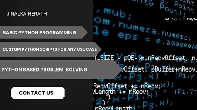 Create a python script for your requirement by Jinalkaherath | Fiverr