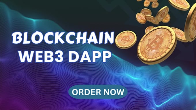 Do develop a custom web3 and blockchain project for you by Shifatgb ...