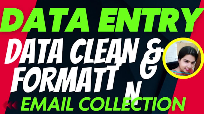 Do data entry, cleaning, formatting, retyping and copy paste by ...