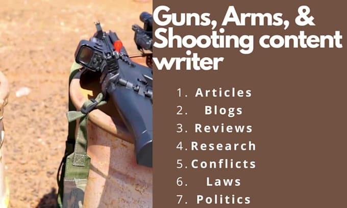 Write guns shooting or arms blog article or website content by Tekken22 ...