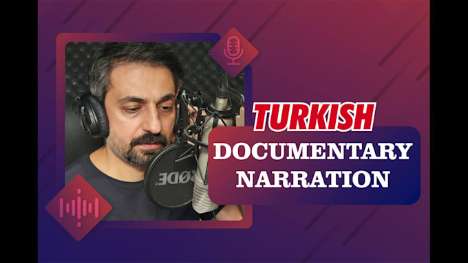 Record a documentary turkish male voice over by Mehmetselli | Fiverr