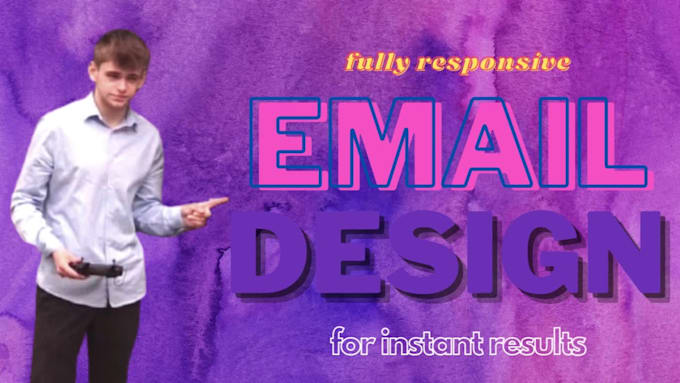 Design a responsive and attractive email template by Sebsauthier2 | Fiverr