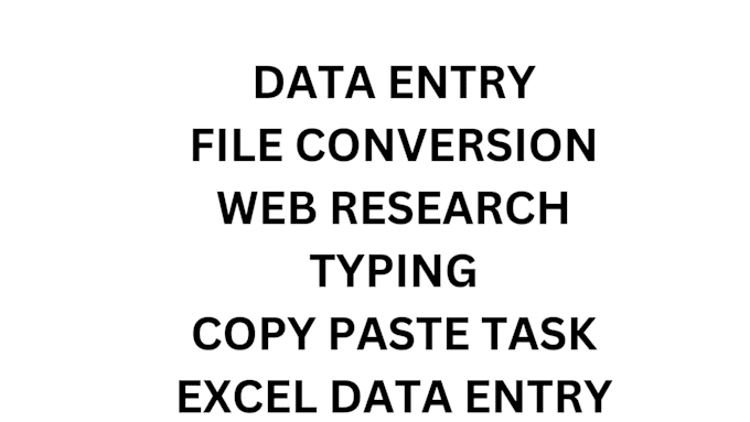 Do typing work, excel data entry, file conversion, copy paste by Brian_sanja | Fiverr